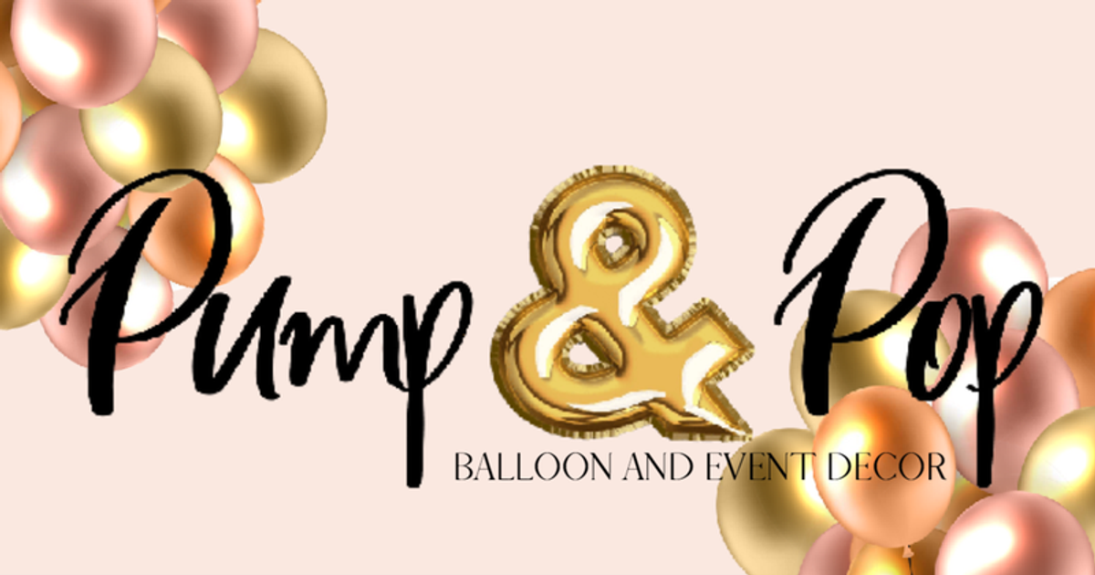 Pump & Pop Balloon and Decor